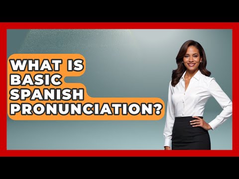 What Is Basic Spanish Pronunciation? - Latin Music Revolution