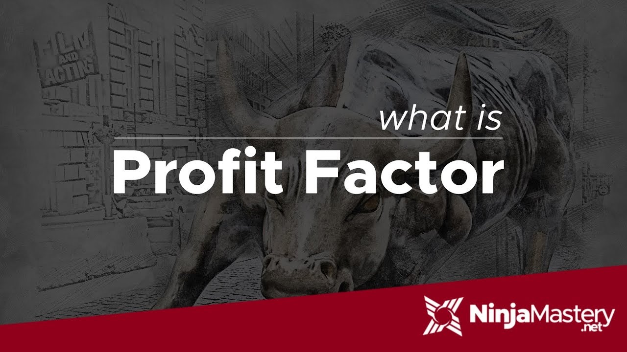 What is Profit Factor