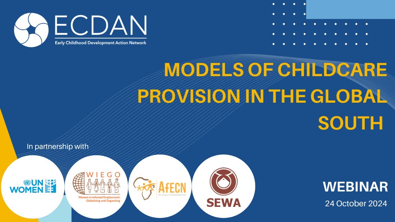 Models of Childcare Provision in the Global South - ECDAN