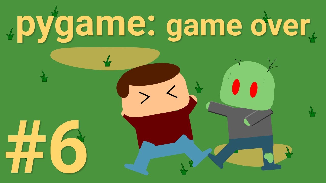 Learn Pygame! #6 Game Over Screen