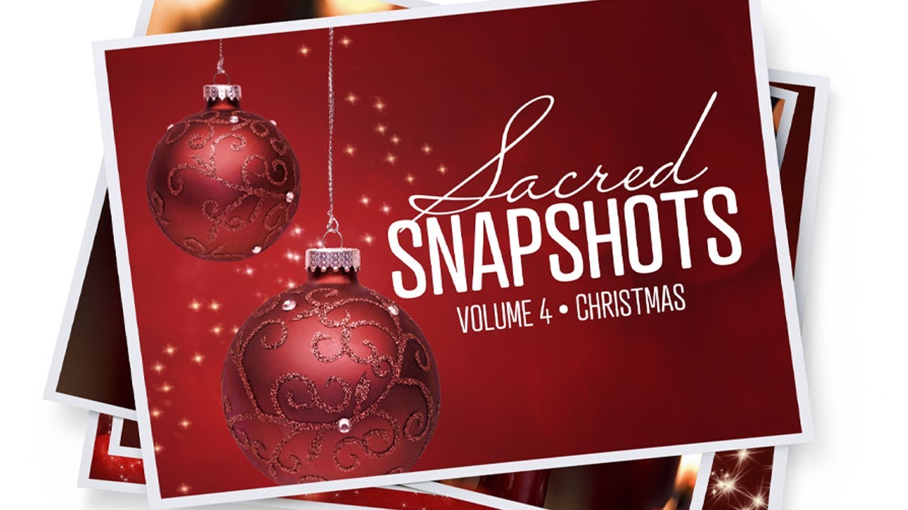 Sacred Snapshots, Vol. 4 (Christmas) - James Koerts