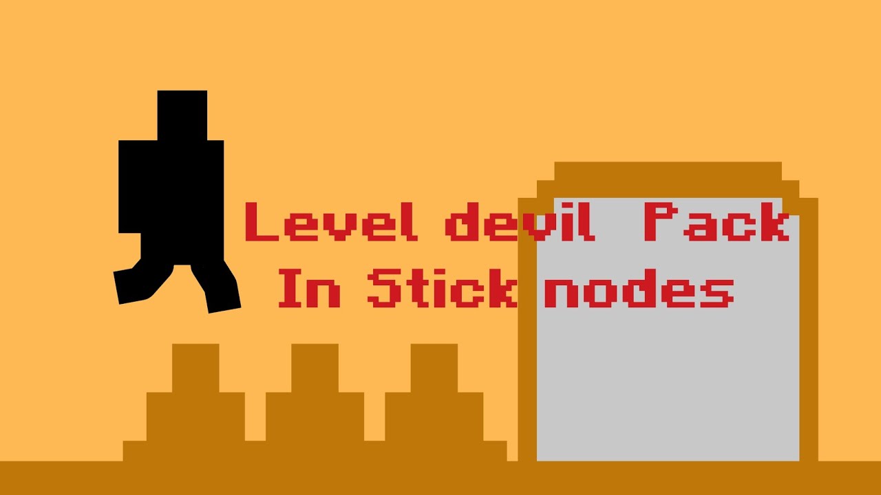 Level devil Pack in stick nodes 