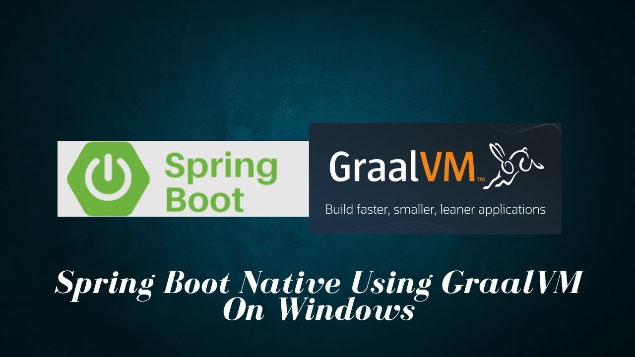 Spring boot native image using GraalVM for Windows
