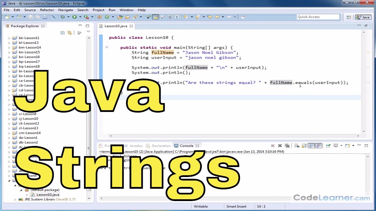 Java Tutorial - 10 - Determining if Two Strings are Equal