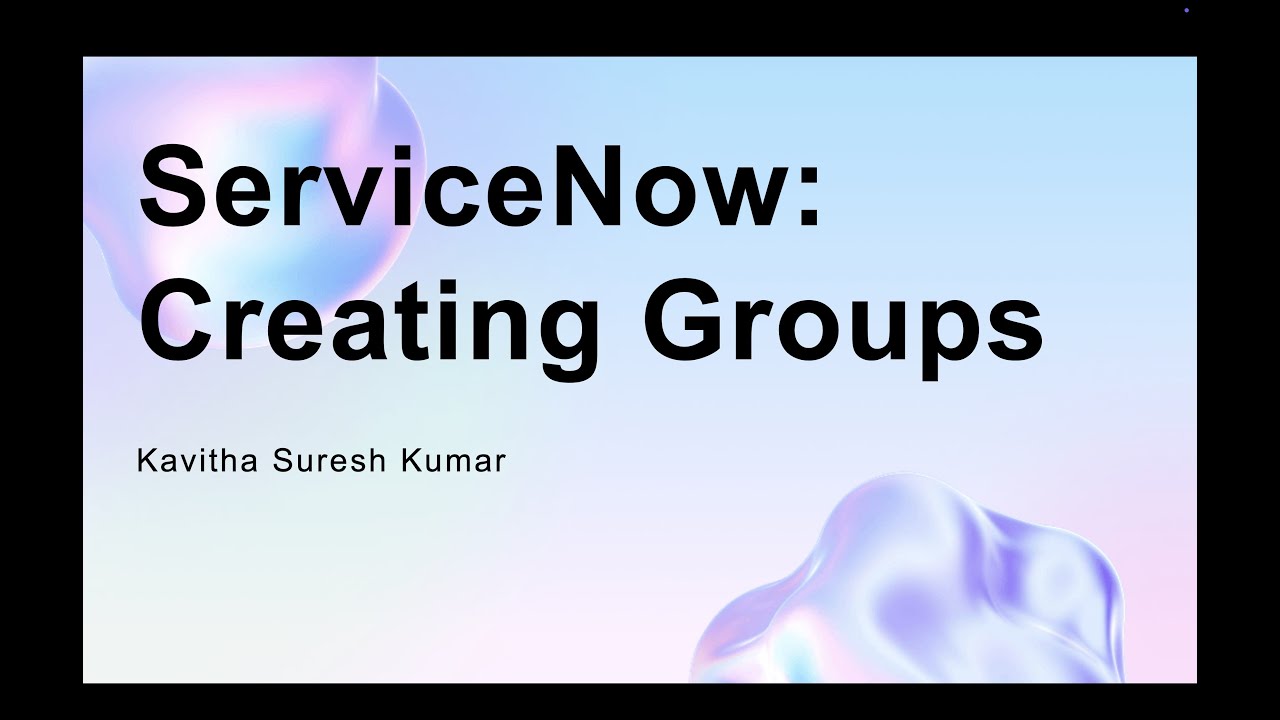 ServiceNow:Creating Groups