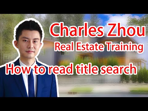 #11 How to read title search | Charles Zhou