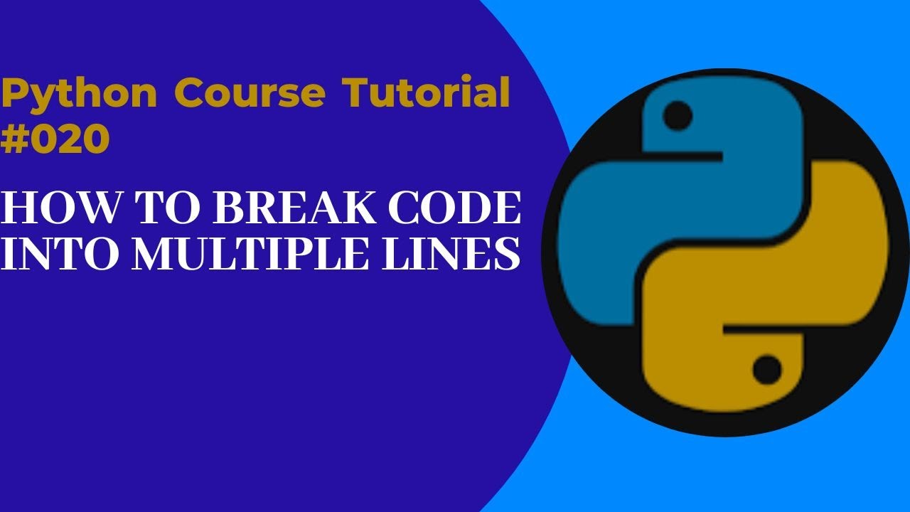How to break long code line into multiple lines in python-020 #pythontutorial #pythonforbegineers