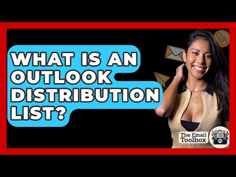 What Is An Outlook Distribution List? - TheEmailToolbox.com