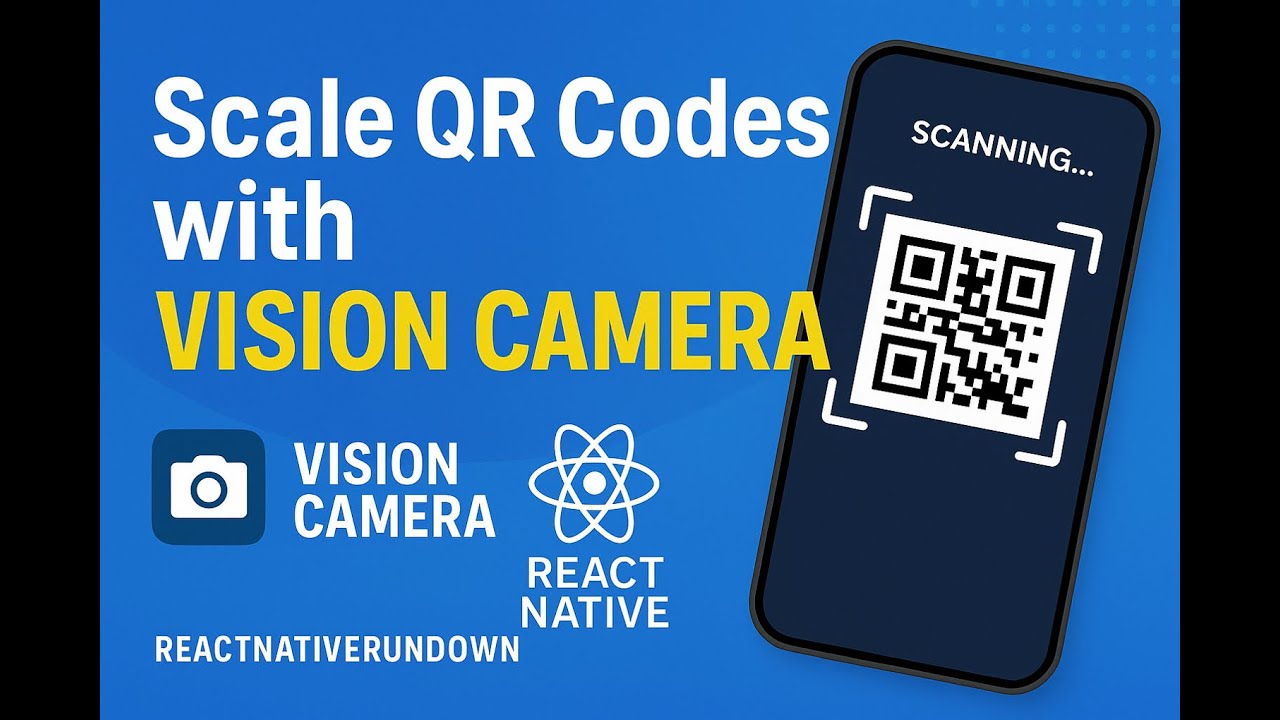 Scale QR Codes in React Native with Vision Camera | Step-by-Step Guide