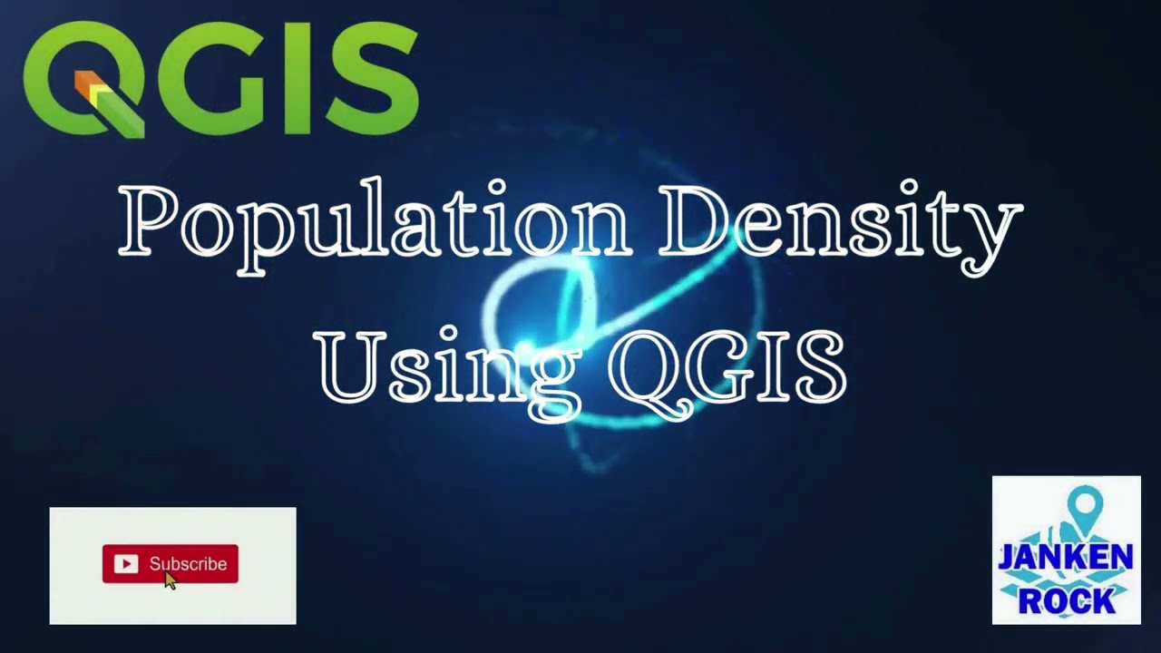 Poupaltion Density using QGIS
