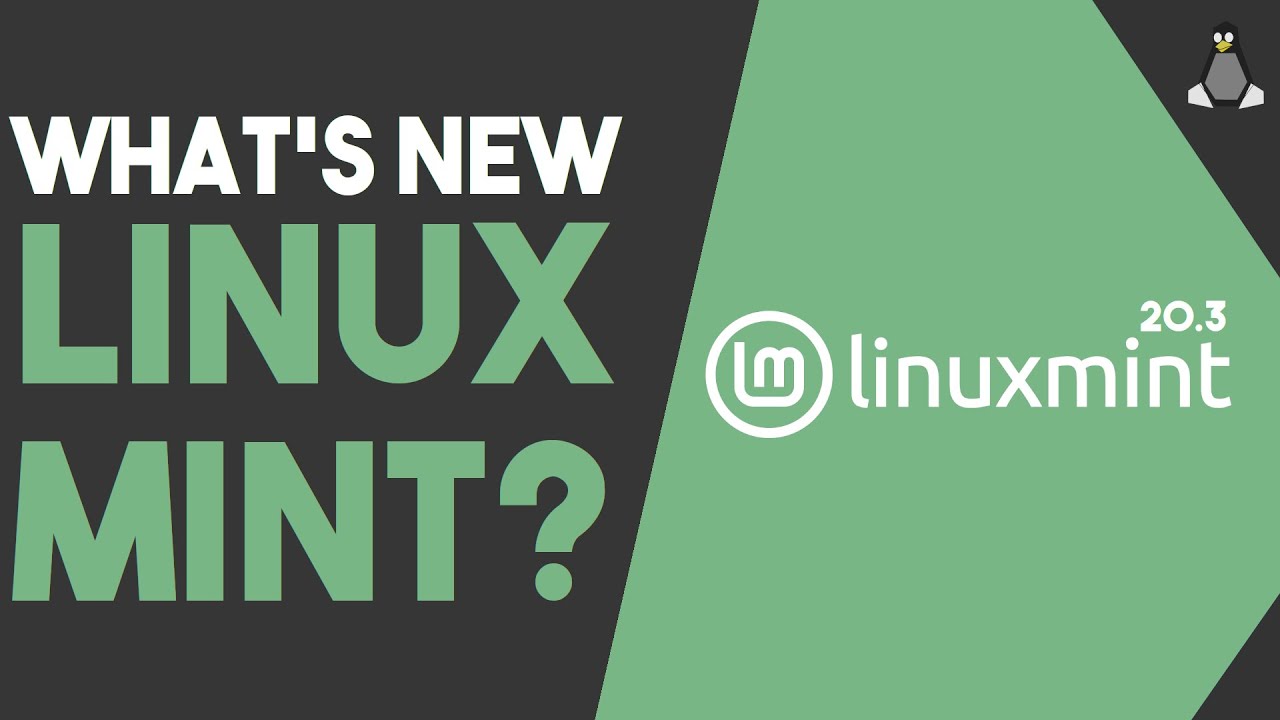 What's New in Linux Mint 20.3?