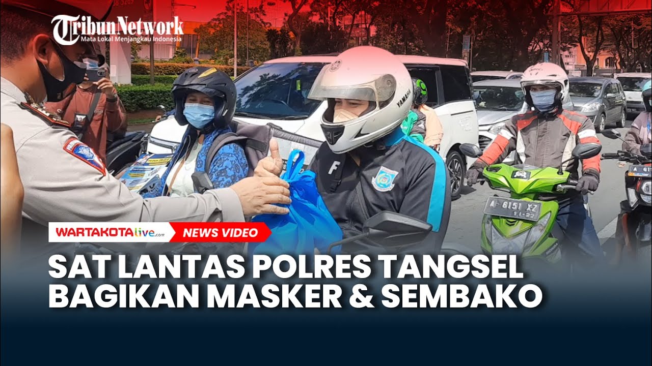 Sat Lantas Polres Tangsel Bagikan Masker dan Sembako pada Pengendara saat Gelar Operasi Zebra