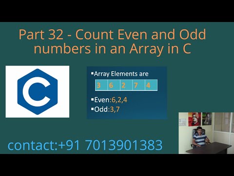Part 32 – Count Even and Odd numbers in an Array in C | Soonya Technologies