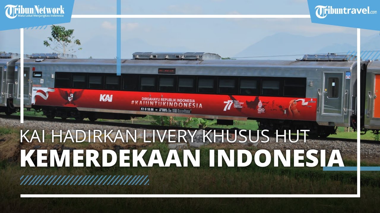 Kereta Api Indonesia Hadirkan Livery Khusus dan Hias Stasiun Rayakan ...