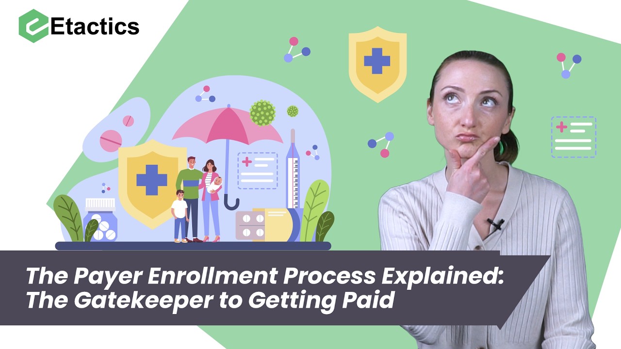 The Payer Enrollment Process Explained: The Gatekeeper to Getting Paid