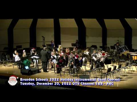 12/20/2022 Brandon Schools Instrumental Holiday Band Concert