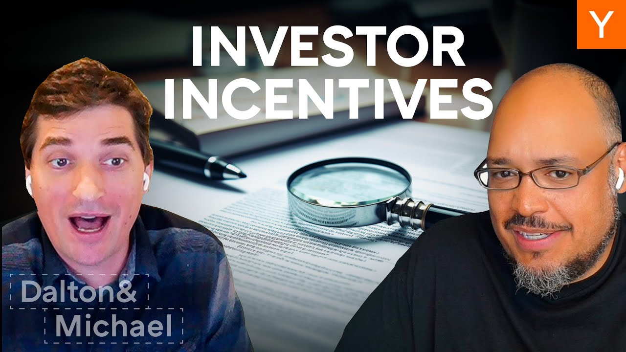 Dalton & Michael: Understanding investor terms and incentives : YC Startup Library | Y Combinator