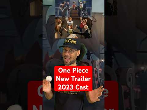 One Piece Netflix Trailer & Cast (2023)