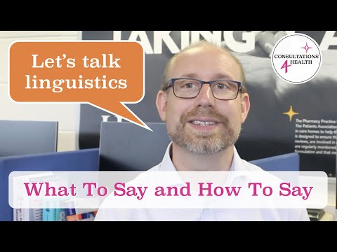 What to say and How to say it