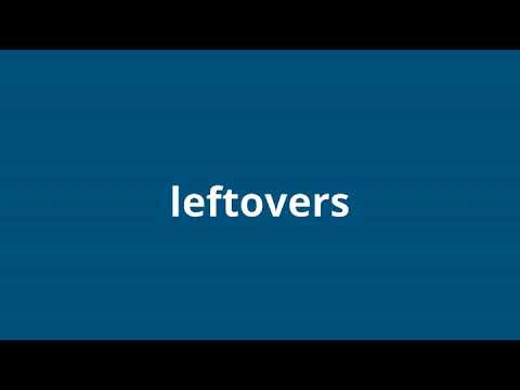 what is the meaning of leftovers
