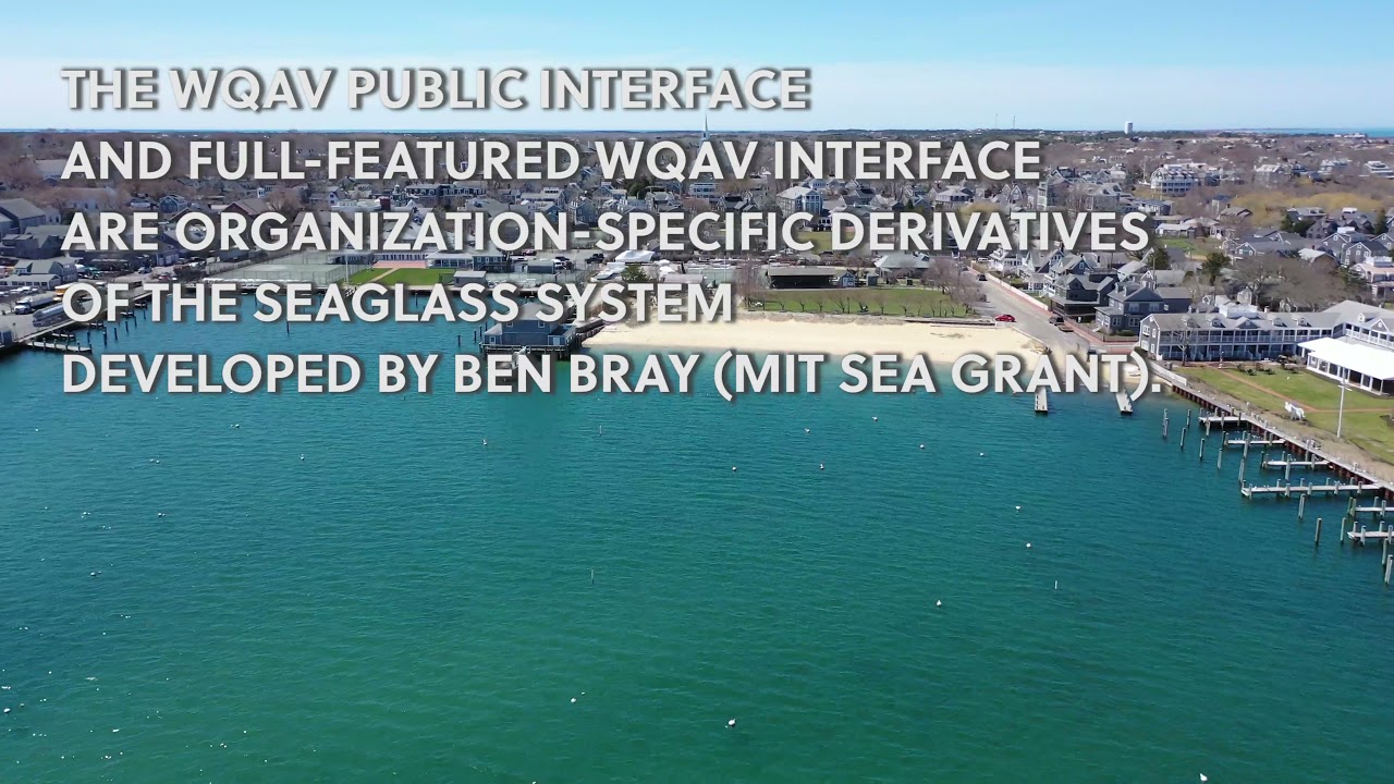MIT Sea Grant and Natural Resources Dep: Water Quality Analysis & Visualization Interface Webinar