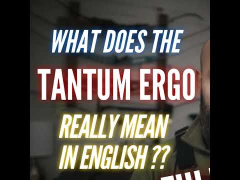 What does the Tantum Ergo mean in English?? | The Latin Explained!