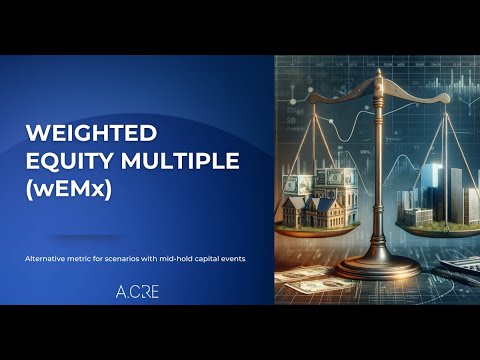 The Weighted Equity Multiple (or Weighted Multiple on Invested Capital) Explained