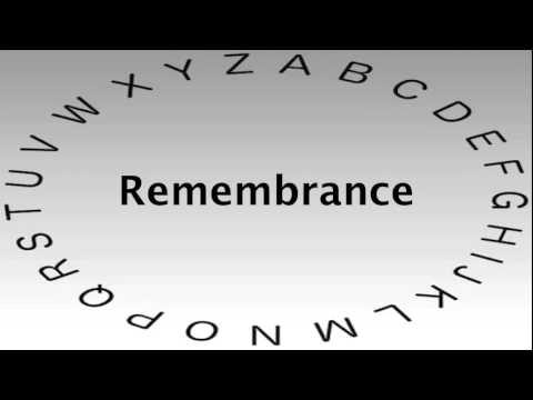 Spelling Bee Words and Definitions — Remembrance