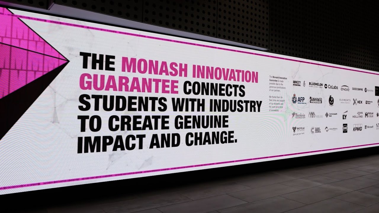 Monash Innovation Guarantee - Explainer Video