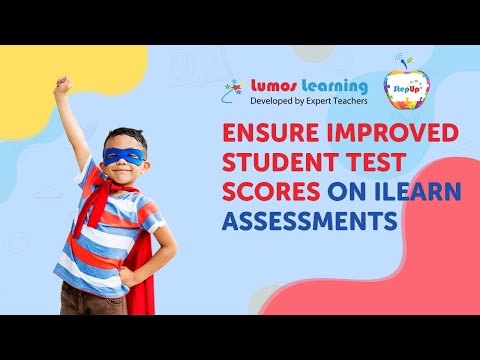Boost Your Students' ILEARN Test Scores Powered By Lumos StepUp, An Online Assessment Solution