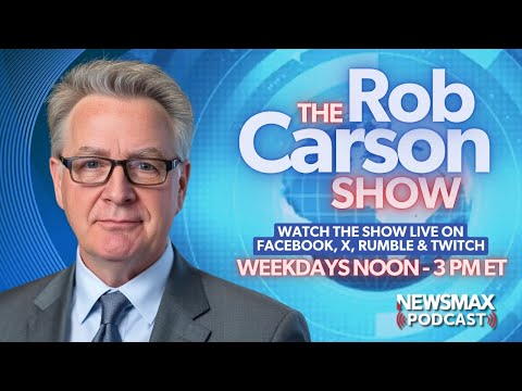 The Rob Carson Show (09/23/2025) | Call 1-800-922-6680 | NEWSMAX ...