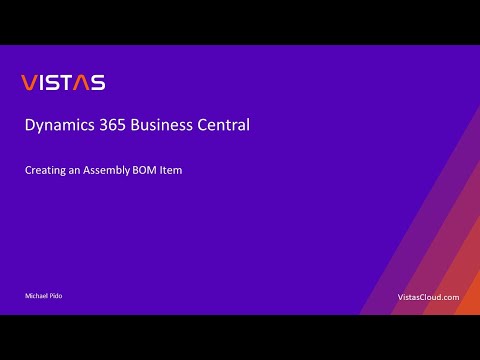 Dynamics 365 Business Central - How to create an assembly BOM Item?