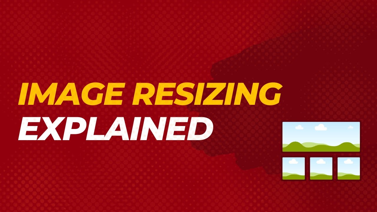 Image Resizing | Dimensions | HTML/CSS