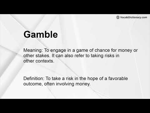 Gamble Meaning