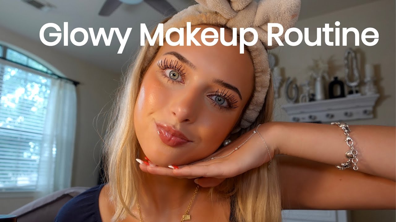 My updated GLOWY makeup routine! Step-by-step tutorial for a glowy + dewy look