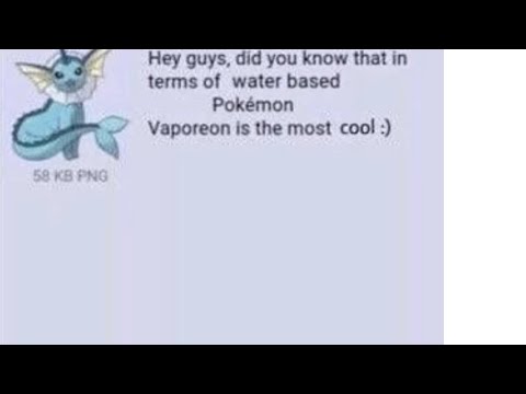 Hey guys, did you know that in terms of water based Pokémon, Vaporeon is pretty good sweeper :)