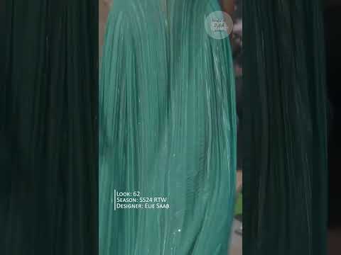 ELIE SAAB | Look 62 | SS24 RTW | Quick Look #runwayfashion #dress #fashion