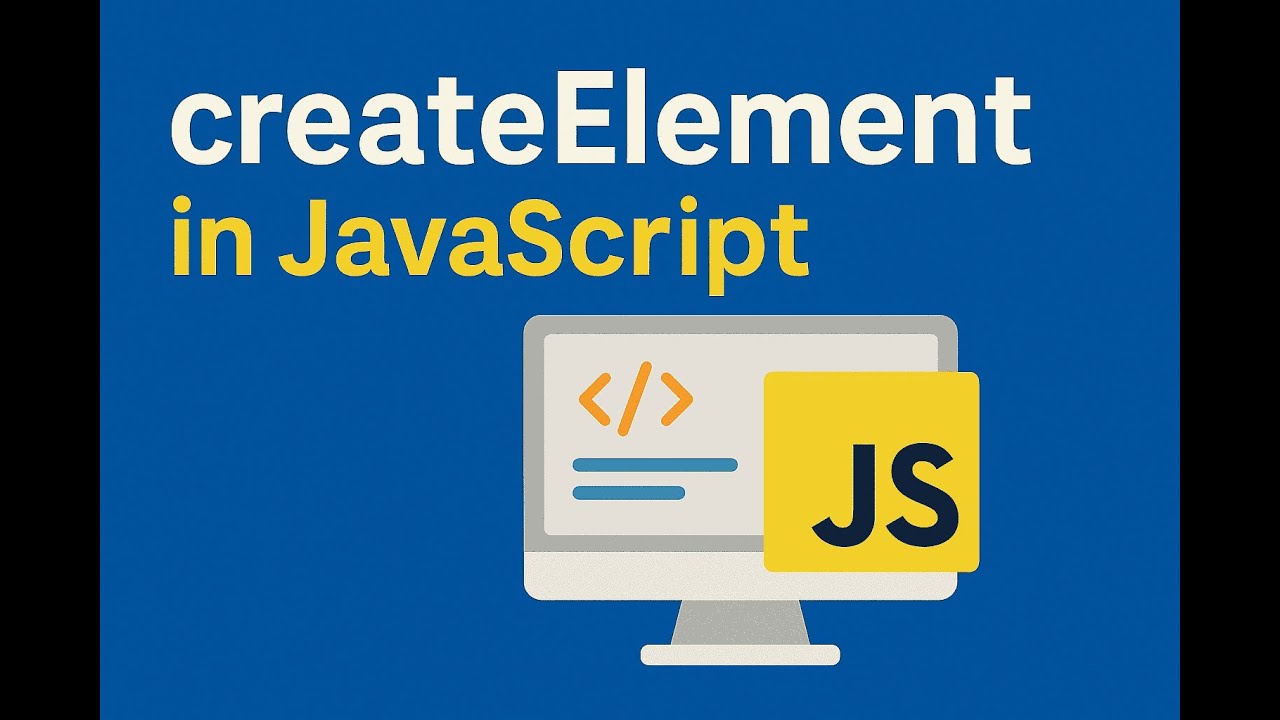 CreateElement in JavaScript | How to Dynamically Create HTML Elements with JS