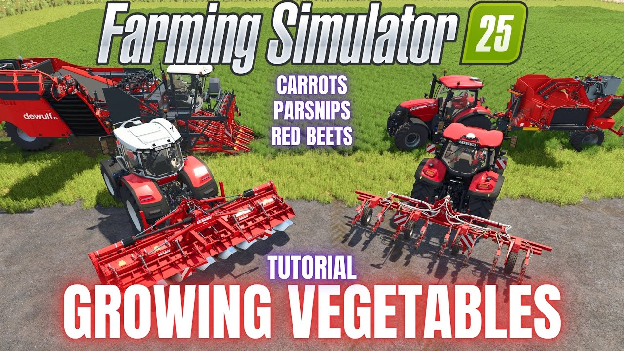How to Grow Vegetables in Faming Simulator 25 - FS25