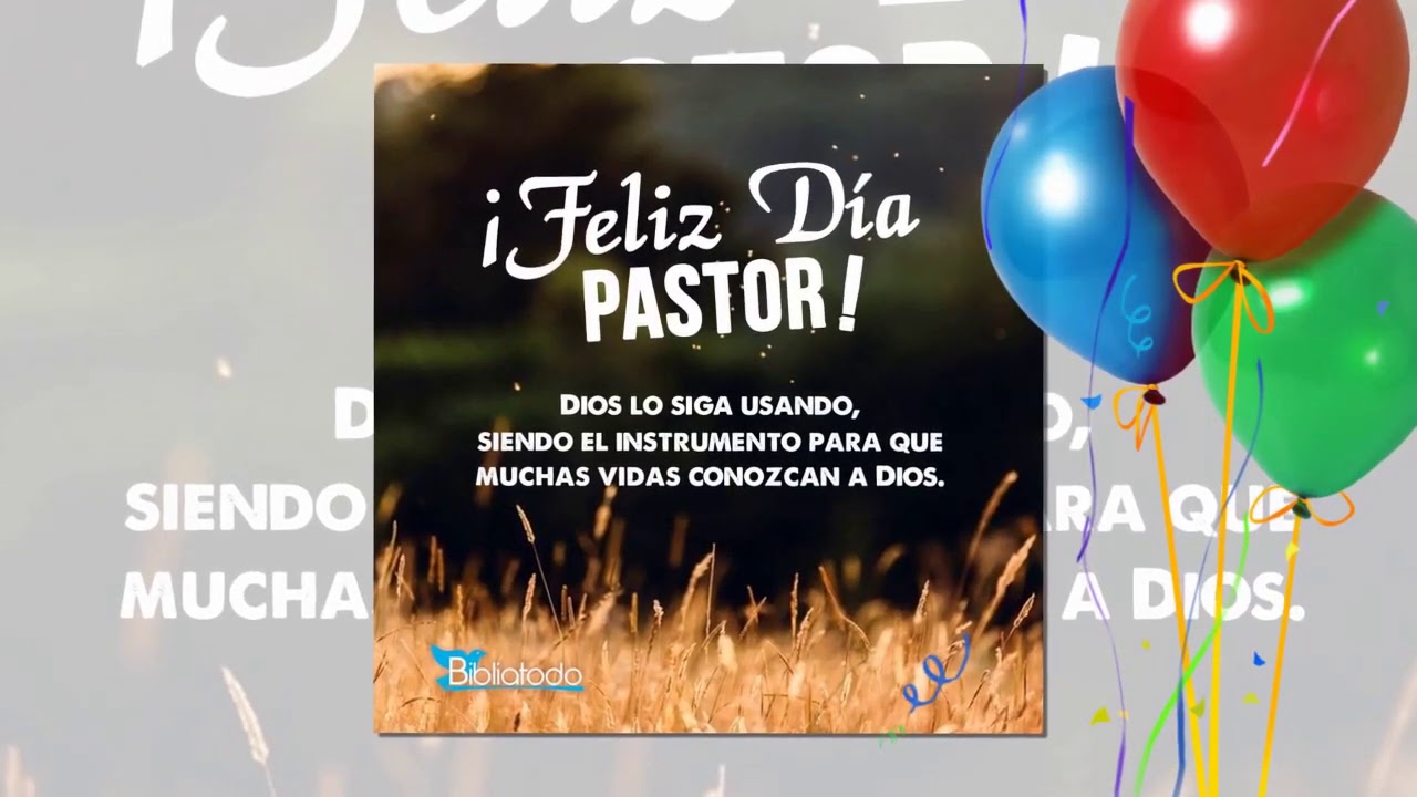 Feliz cumpleaños pastor - canto para un pastor - Dios te bendiga pastor