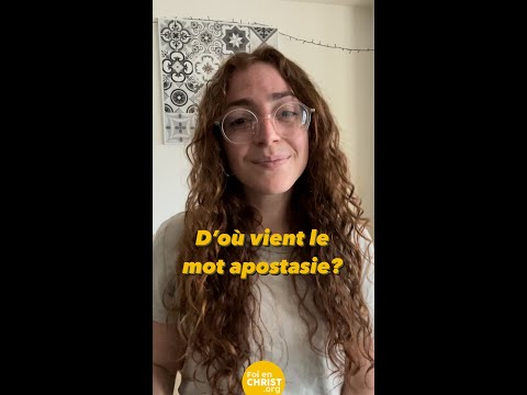 D’où vient le mot « Apostasie »?