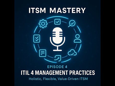 Episode 4 – Service Management Dimensions & Governance | ITIL 4 Podcast (Graduate Series)
