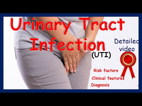 Urinary tract infection (UTI); Detailed explanation (Causes, risk factors, symptoms and diagnosis)