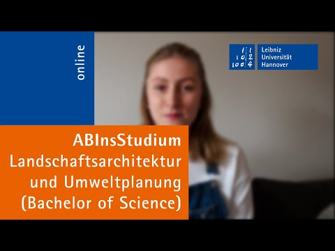 Landschaftsarchitektur & Umweltplanung (B.Sc.) Uni Hannover - Tessa & Jannes erzählen vom Studium
