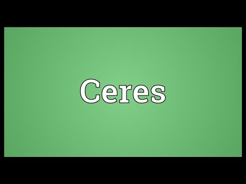 Ceres Meaning