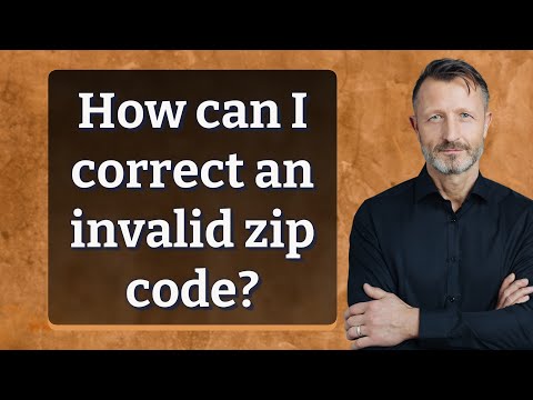 How can I correct an invalid zip code?