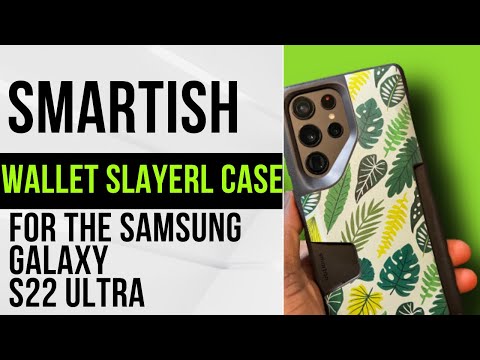Smartish (wallet Slayer vol 1) case for the Galaxy s22 ultra