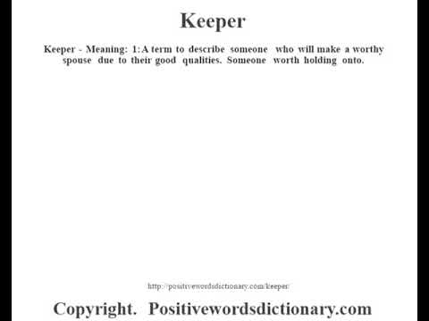 Keeper definition | Keeper meaning