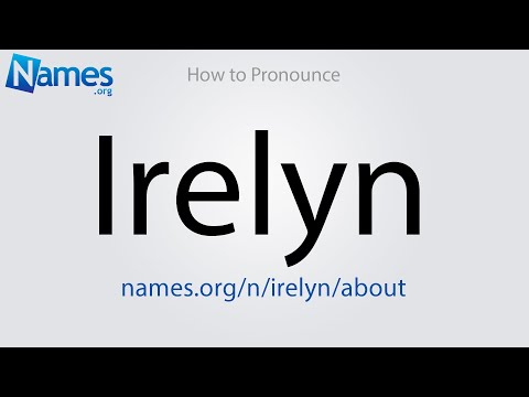 How to Pronounce Irelyn
