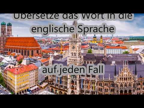 auf jeden Fall | deutsch - englisch